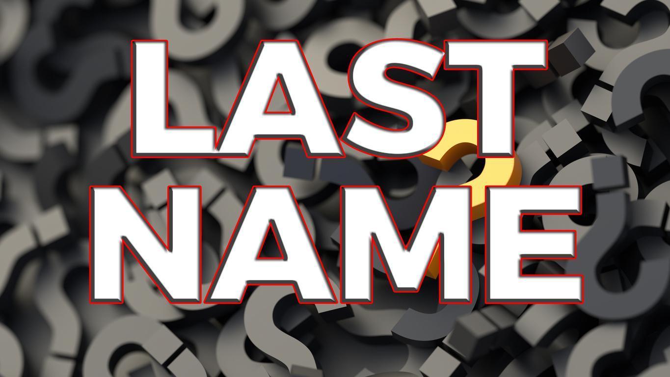 Last Name Ne Demek T rk esi Nedir Last Name Ne I in Kullan l r Last Name Ne Demek T rk esi Nedir Last Name Ne I in Kullan l r
