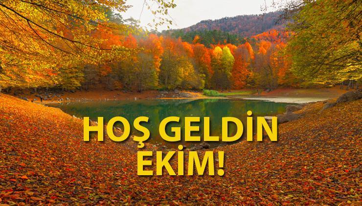 HOŞ GELDİN EKİM AYI SÖZLERİ 2023: Duygusal, anlamlı, hüzün dolu ekim ayı sözleri (Ekim ayı ile ...