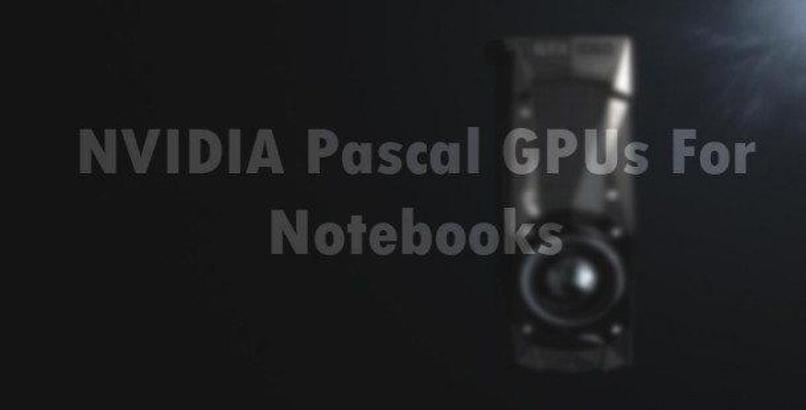Mobil Pascal GPU'ları çok yakında - Yaşam Haberleri