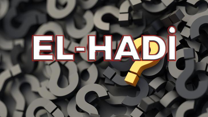 El-Hadi̇ ne demek? Allah'ın isimlerinden El Hadi̇ esmasının faziletleri ...