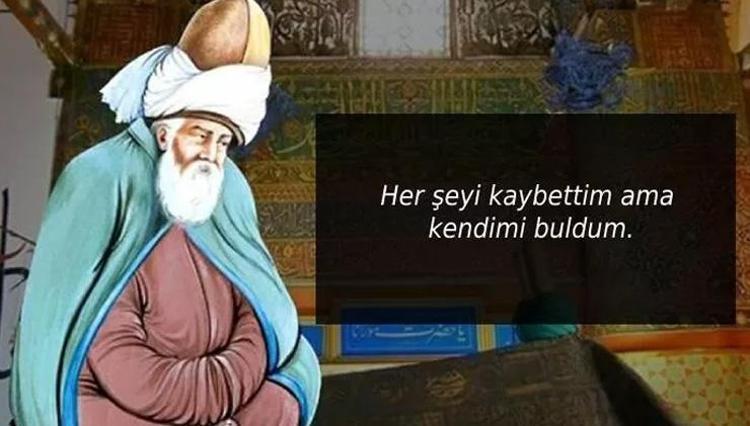 Mevlana Sözleri: Kısa, uzun, anlamlı Mevlana sözleri - Kültür Sanat ...