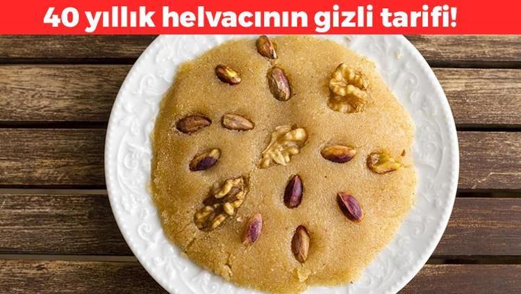 40 yıllık helvacının helva tarifi! Evde helva nasıl yapılır? Yumuşacık ...