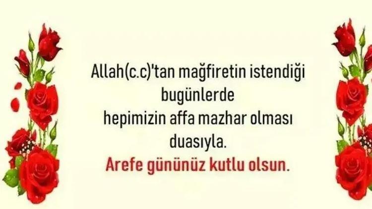 EN YENİ AREFE GÜNÜ MESAJLARI 2026! En anlamlı, duygusal, uzun, kısa ...